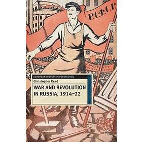 Find the best price on Professor Christopher Read: War and Revolution ...