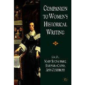 Find the best price on Companion to Women's Historical Writing Engelska ...