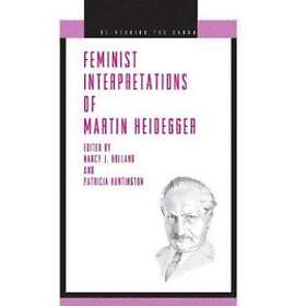 Find the best price on Feminist Interpretations of Martin Heidegger ...