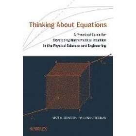 Find the best price on Thinking About Equations A Practical Guide for ...