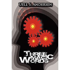 Find the best price on Three Magic Words Engelska Hardback | Compare ...