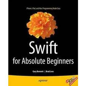 Find the best price on Swift for Absolute Beginners Engelska Paperback ...