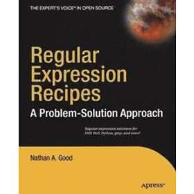 Find the best price on Regular Expression Recipes: A Problem-Solution ...
