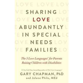Find the best price on Sharing Love Abundantly in Special Needs ...