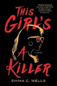 Find the best price on This Girl's a Killer | Compare deals on PriceSpy NZ