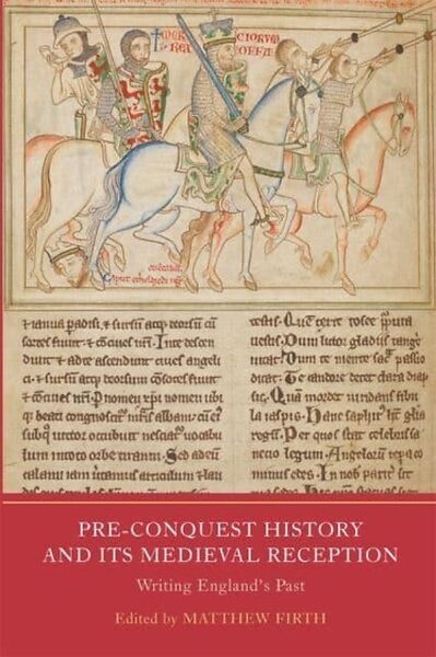 Find the best price on Pre-Conquest History and its Medieval Reception ...