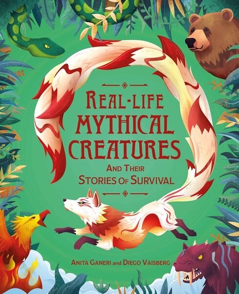 Find the best price on Reallife Mythical Creatures and Their Stories of ...