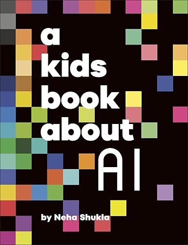 Find the best price on A Kids Book About AI | Compare deals on PriceSpy NZ