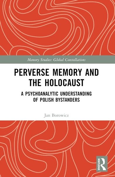 Find the best price on Perverse Memory and the Holocaust A ...