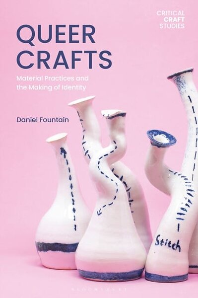 Find the best price on Queer Crafts Material Practices and the Making ...