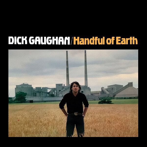 Find the best price on Dick Gaughan Handful Of Earth LP/Vinyl | Compare ...