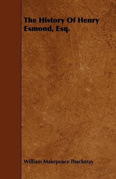Find the best price on The History Of Henry Esmond, Esq. | Compare ...