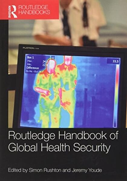 Find the best price on Routledge Handbook of Global Health Security ...