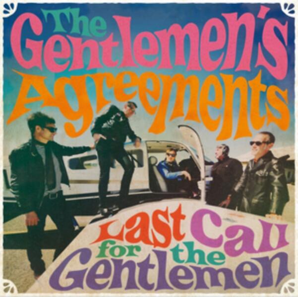 Find the best price on The Gentlemen's Agreements Last Call For ...