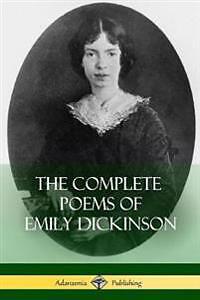 Find the best price on Emily Dickinson: The Complete Poems of Emily ...