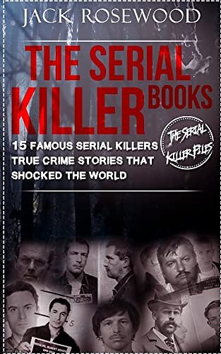 Find the best price on Jack Rosewood: The Serial Killer Books: 15 ...