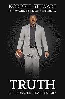 Find the best price on Kordell Stewart: Truth: The Kordell Stewart ...