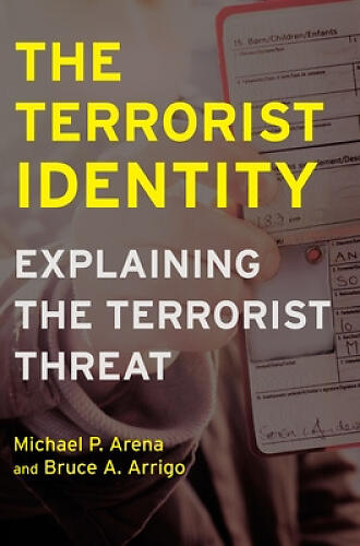 Find the best price on Michael P Arena, Bruce A Arrigo: The Terrorist ...