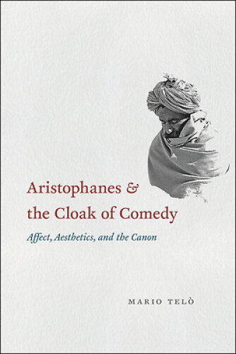 Find The Best Price On Mario Telo Aristophanes And The Cloak Of Comedy