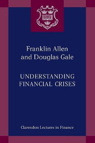 Find the best price on Franklin Allen: Understanding Financial Crises ...